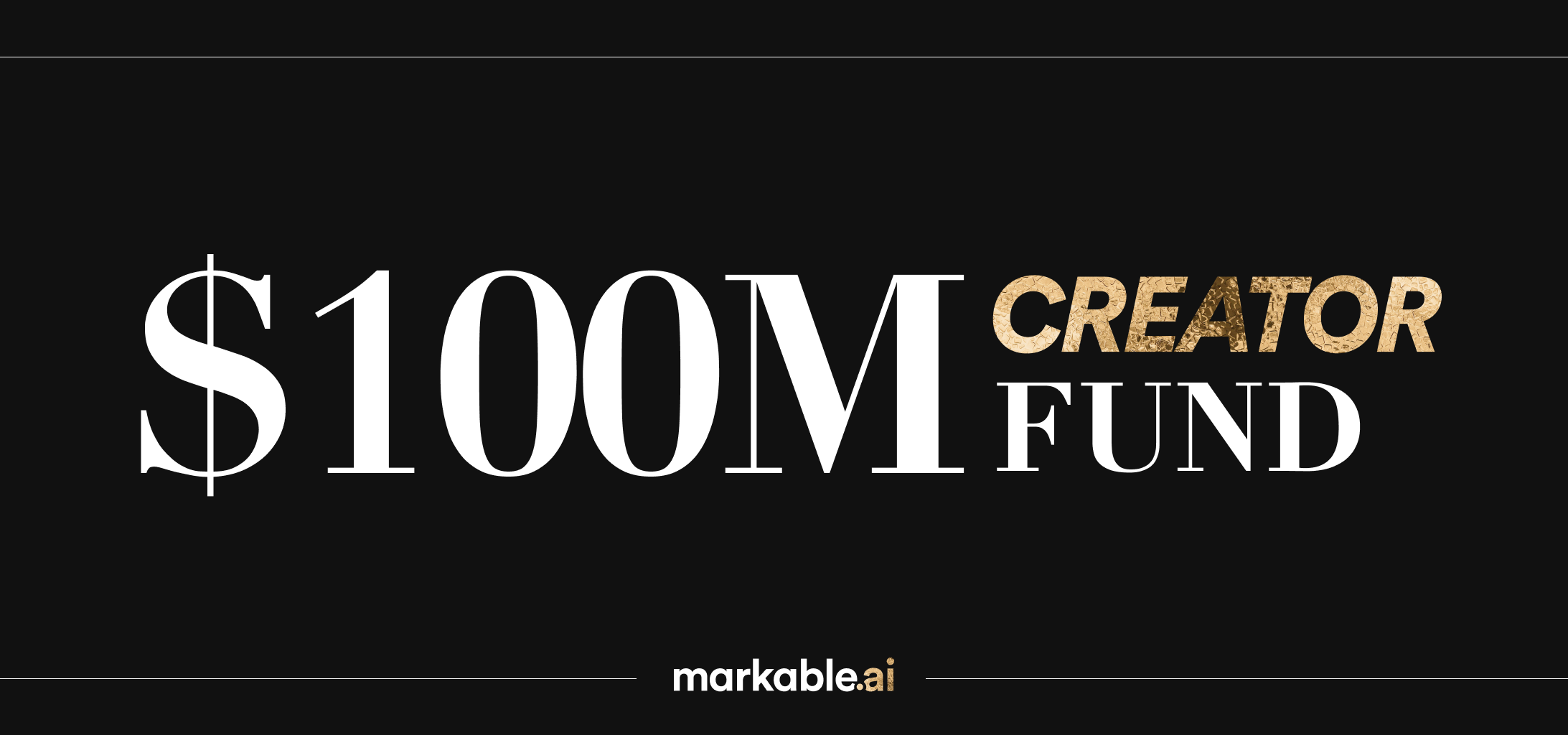 Markable.AI Launches $100M Ad Fund for Creators on Instagram, TikTok ...